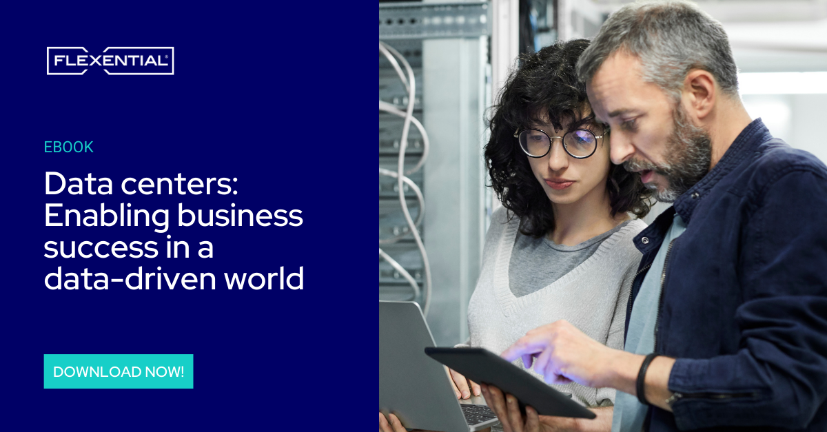 Data centers: Enabling business success in a data driven world | Flexential